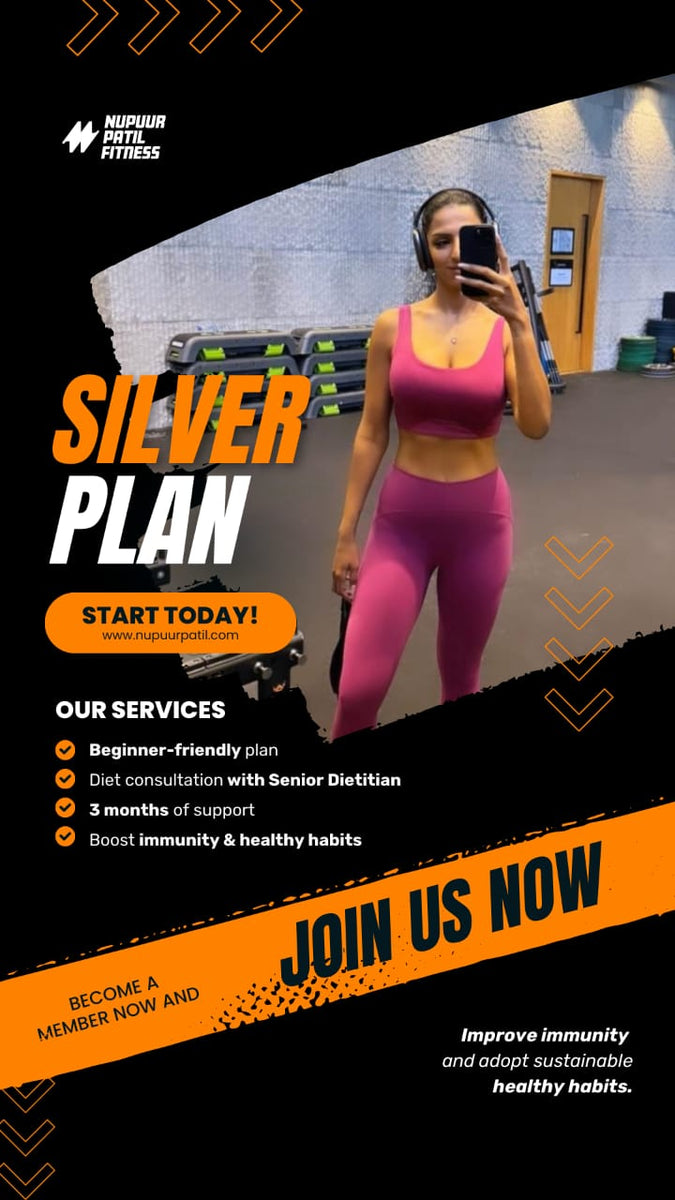 Nupuur’s Core Blueprint: SILVER Program – nupuurpatilfitness
